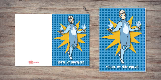 You're My Superhero Card | Twinkl Party (teacher made)