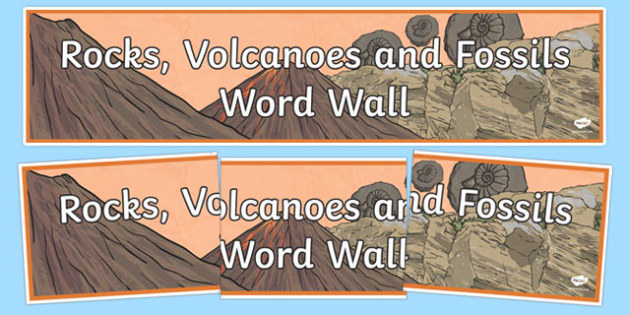 Rocks Volcanoes and Fossils Word Wall Display Banner - display