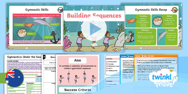 Year 2 Gymnastics: Under the Sea Lesson 5 Building Sequences