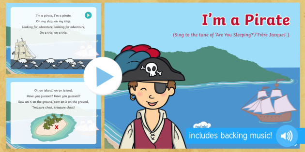 I'm a Pirate Song PowerPoint (teacher made)