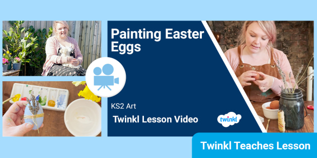 FREE! - KS2 (Ages 7-11) Art: Painting Easter Eggs Video Lesson