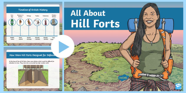 KS2 All About Hill Forts PowerPoint | History - Twinkl