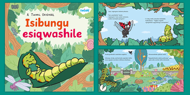 The Cautious Caterpillar | Stories In isiZulu