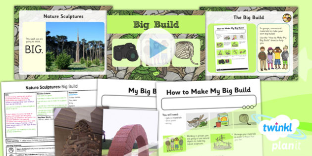 Art: Nature Sculptures: Big Build KS1 Lesson Pack 5