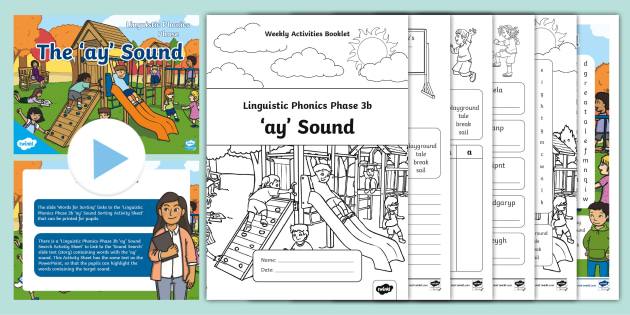 Northern Ireland Linguistic Phonics Phase 3b 'ay' Sound Weekly ...