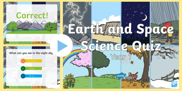 Year 1 Earth and Space Science Quiz PowerPoint