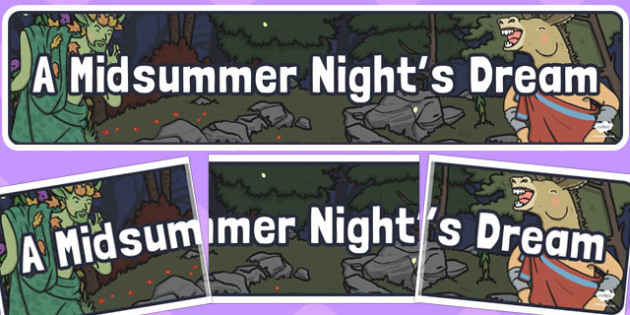 A Midsummer Nights Dream Display Banner (teacher made)