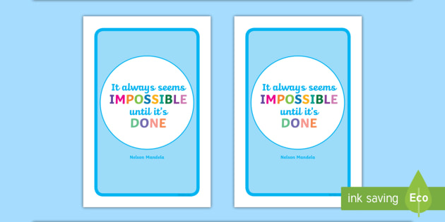 👉 It Always Seems Impossible Until Its Done Motivational IKEA