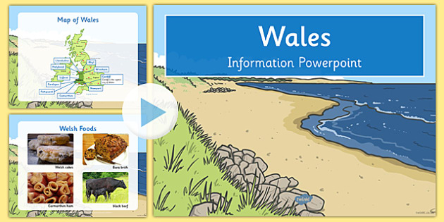 Wales Information PowerPoint | All About Wales PowerPoint