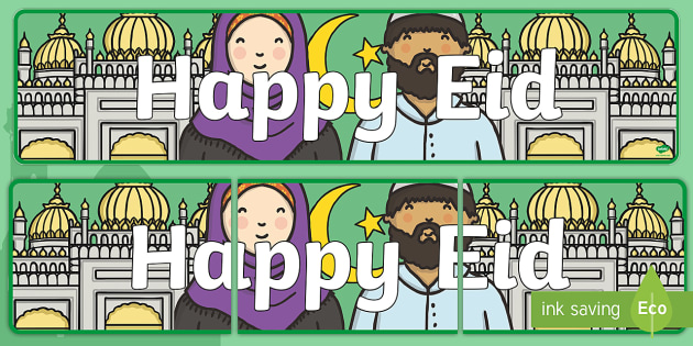 Happy Eid Banner Display | Religion Resources | Twinkl