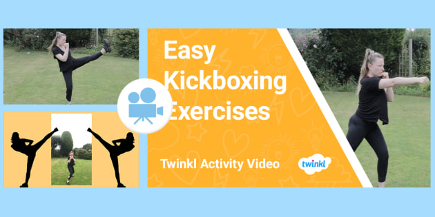 FREE! - KS2 (Ages 7-11) Activity Video: Easy Kickboxing Exercises