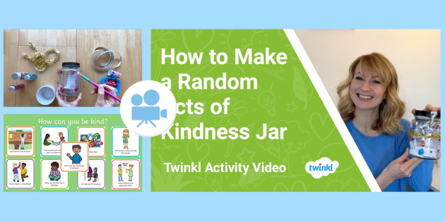 FREE! - How to Make a Random Acts of Kindness Jar | Video Activity