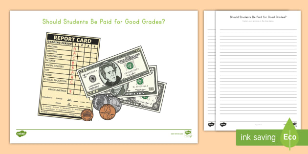 Should Students Get Paid for Grades? Opinion Writing Activity