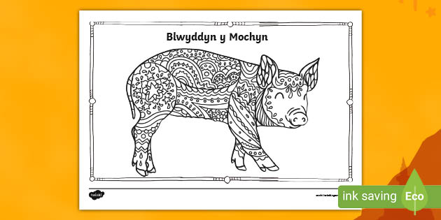 Taflen Liwio Ymwybyddiaeth Ofalgar Blwyddyn y Mochyn