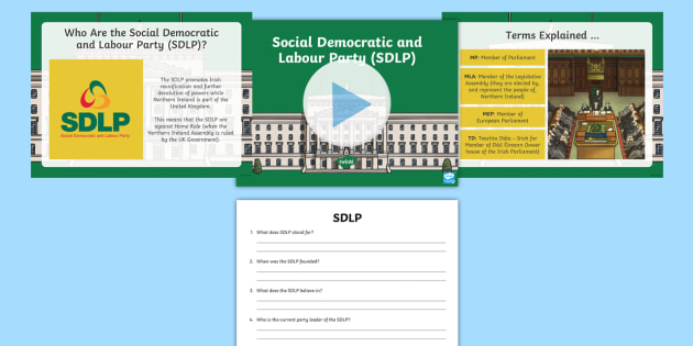 Social Democratic and Labour Party (SDLP) PowerPoint with Questions and