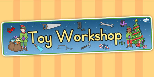 FREE! - Australia Toy Workshop Display Banner - toy workshop, banner
