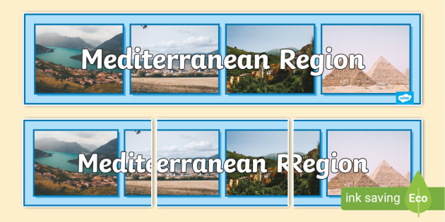 Mediterranean Region Display Banner (teacher made)