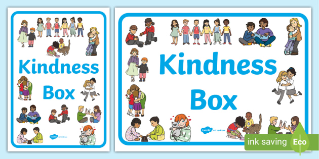 Kindness Box Sign (teacher made)