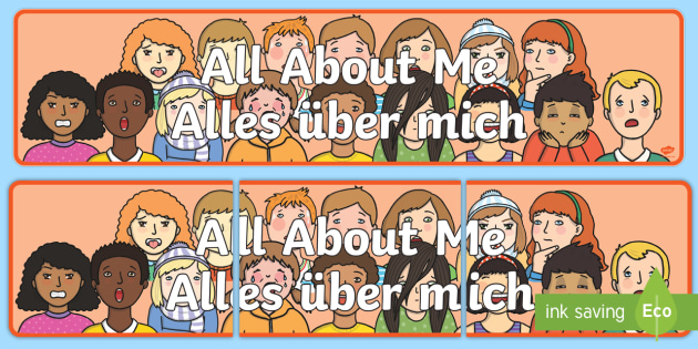 All About Me Display Banner English/German (teacher made)