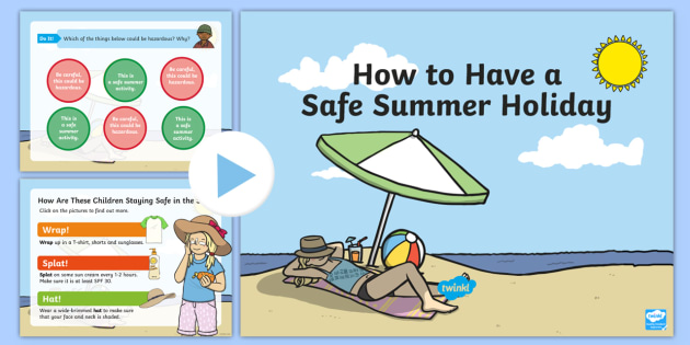 Whole School Assembly on Summer Safety PowerPoint