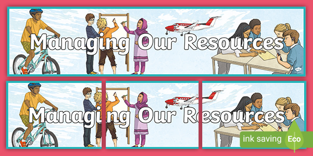 Managing Our Resources Year 4 Integrated Unit Display Banner