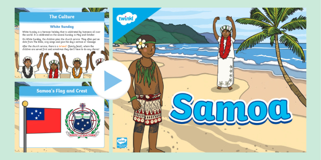 Samoa Information PowerPoint (teacher made)
