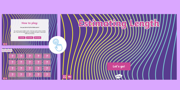 Estimating Length Interactive Game - Mathematics Resource