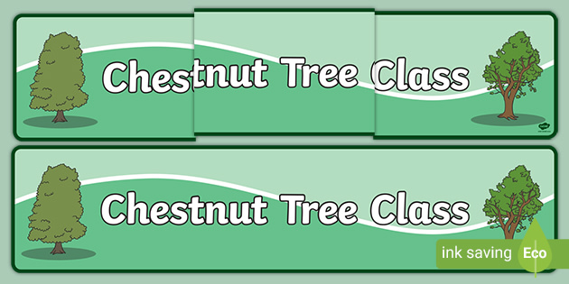 FREE! - Chestnut Tree Themed Classroom Display Banner