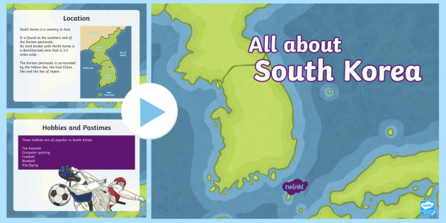 KS2 All about South Korea PowerPoint (teacher made)