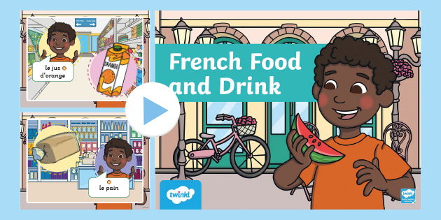 French Food PowerPoint | Teaching Resources | Languages