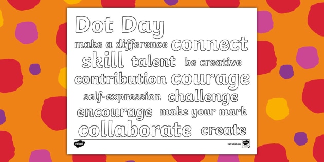 Dot Day Word Cloud Coloring Sheet (teacher made)