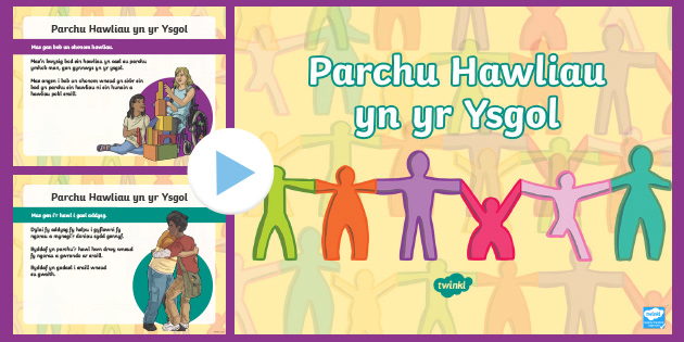 Pŵerbwynt Parchu Hawliau yn yr Ysgol (teacher made)