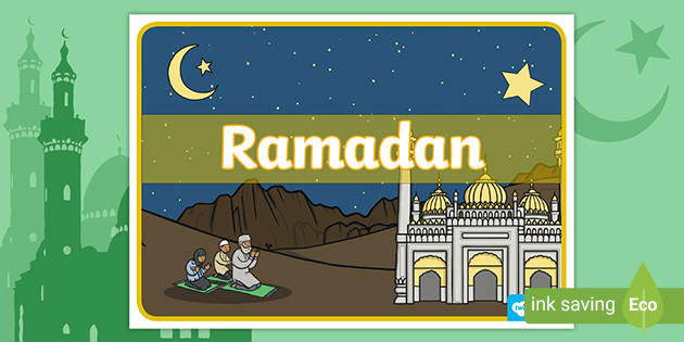 Ramadan Poster Display (teacher made)