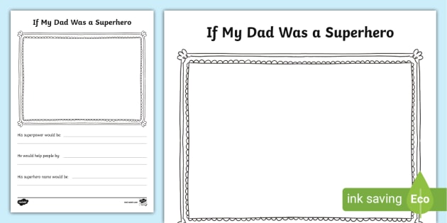 If My Dad Was a Superhero Writing Worksheet (teacher made)