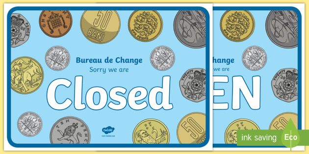 Bureau de Change Open and Closed Role Play Signs