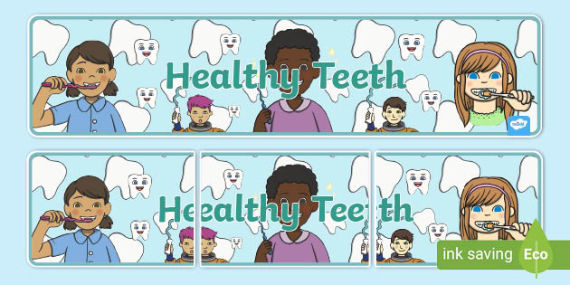 Oral Hygiene Display Banner (teacher made)