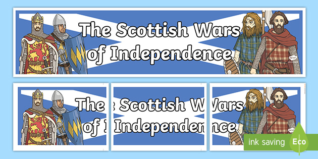 The Scottish Wars of Independence Display Banner - display banner