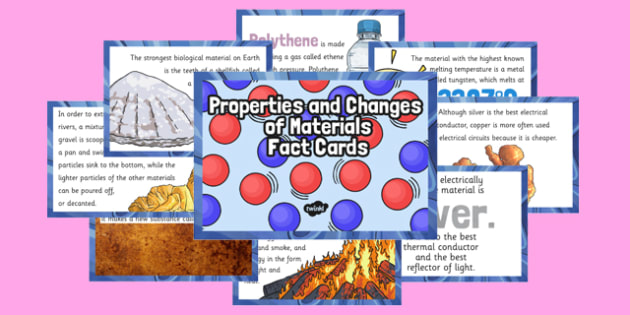 Properties and Changes of Materials Fact Cards