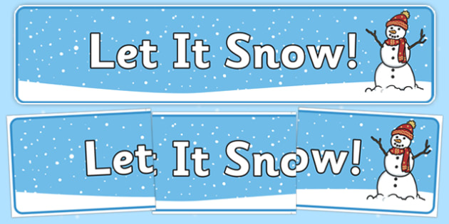 Let it Snow Display Banner - let it snow, display banner, display, banner