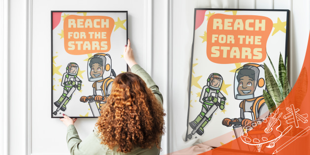 Reach for the Stars Space Themed Inspirational Poster