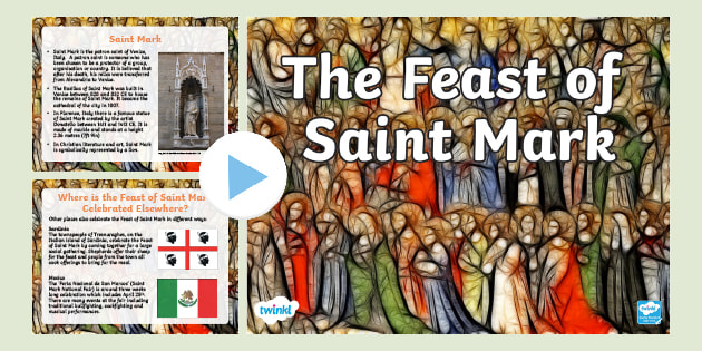 Feast of Saint Mark KS2 PowerPoint (teacher made) - Twinkl