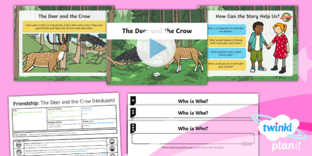 RE: Friendship: The Deer and the Crow Year 1 Lesson Pack 4