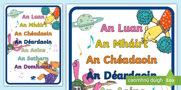 The Best Dress Ever Days of the Week Display Poster Gaeilge