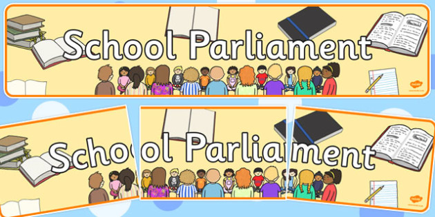 School Parliament Display Banner (teacher made)