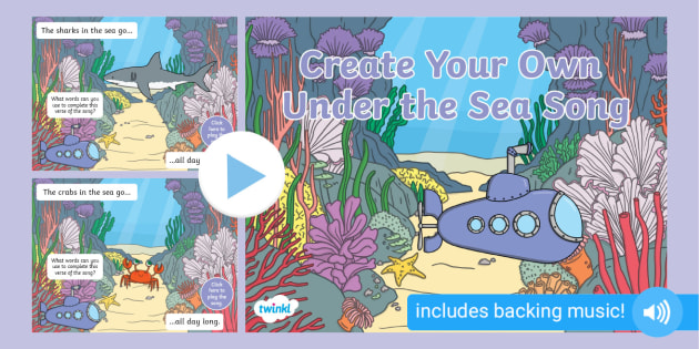 Create Your Own Under the Sea Song PowerPoint (teacher made)