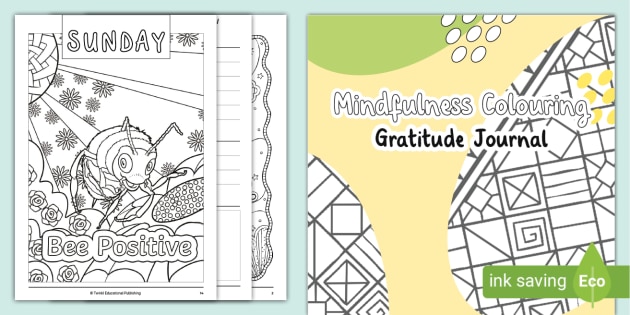Mindfulness Colouring Gratitude Journal (teacher made)