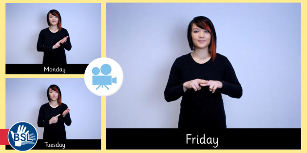 American Sign Language Weekdays