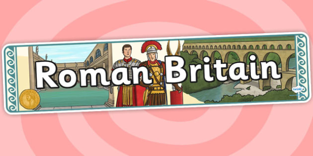 Roman Britain Display Banner - roman, britain, banner, display
