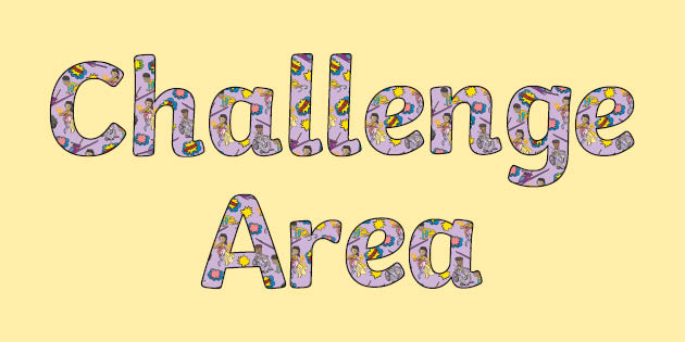 👉 Challenge Area Display Lettering (teacher made)