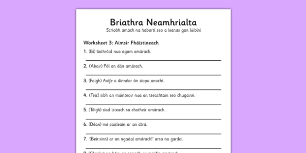 Briathra Neamhrialta Aimsir Fháistineach Worksheet
